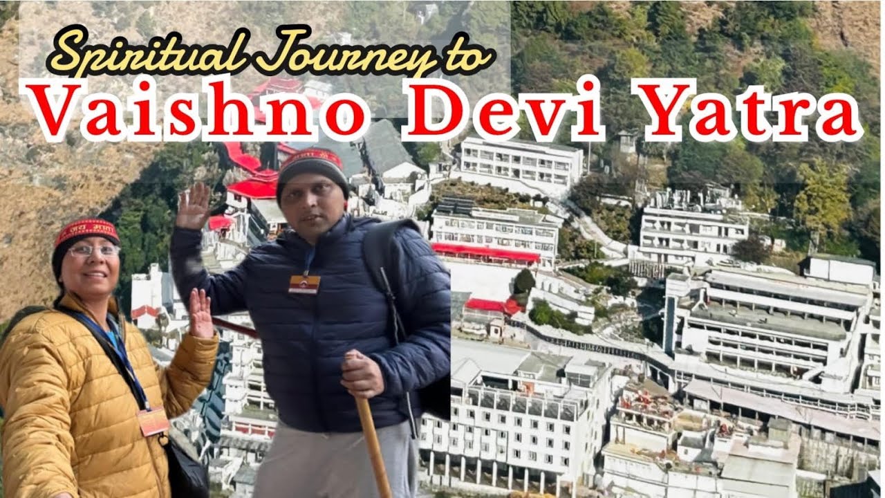 श्री माँ वैष्णो देवी यात्रा | Maa Vaishno Devi Yatra Part 2 | Tarakote ...