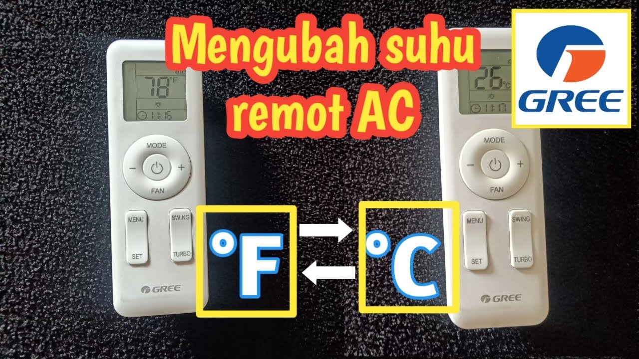 Cara ubah suhu remot AC gree dari F ke C - YouTube