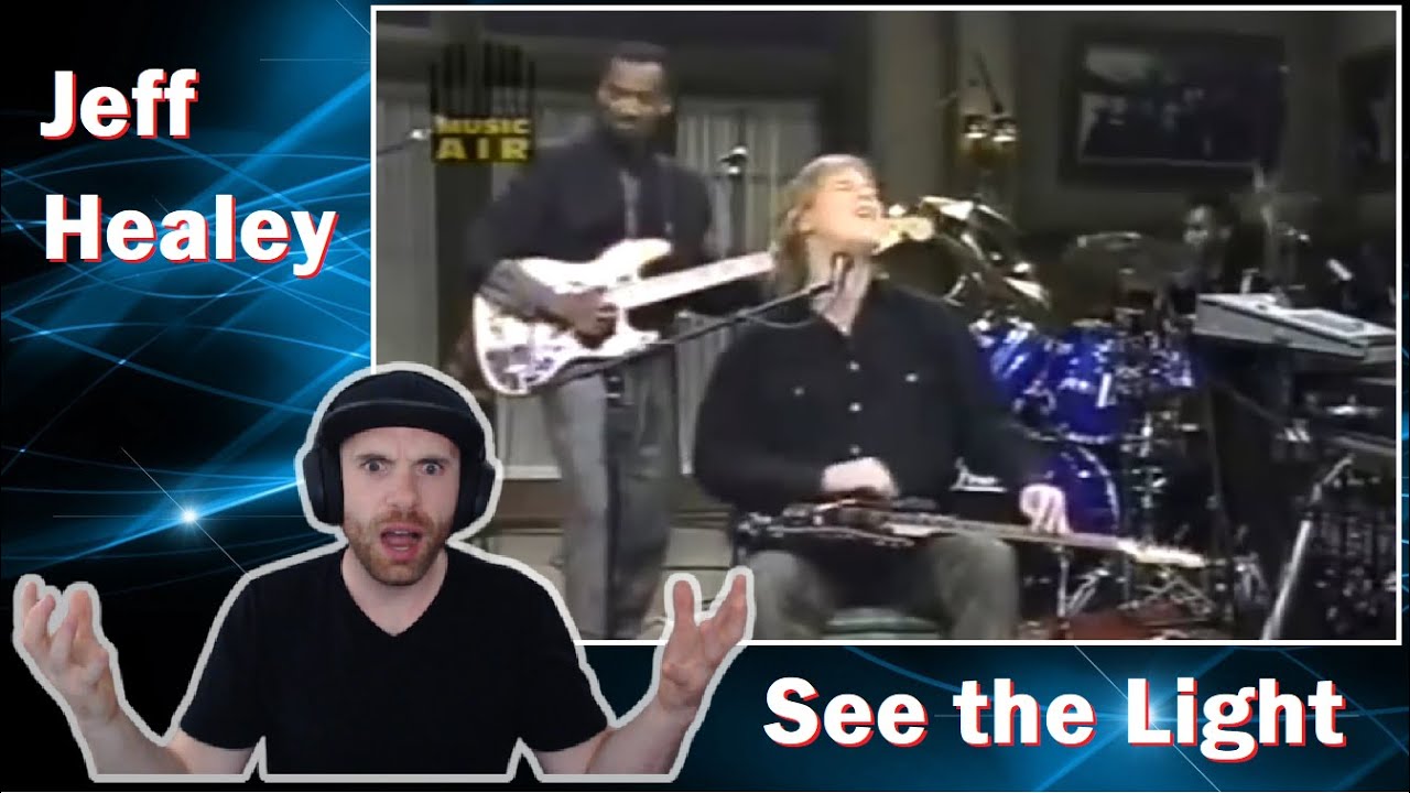 Jeff Healey | See The Light (First Time Hearing) Reaction - YouTube