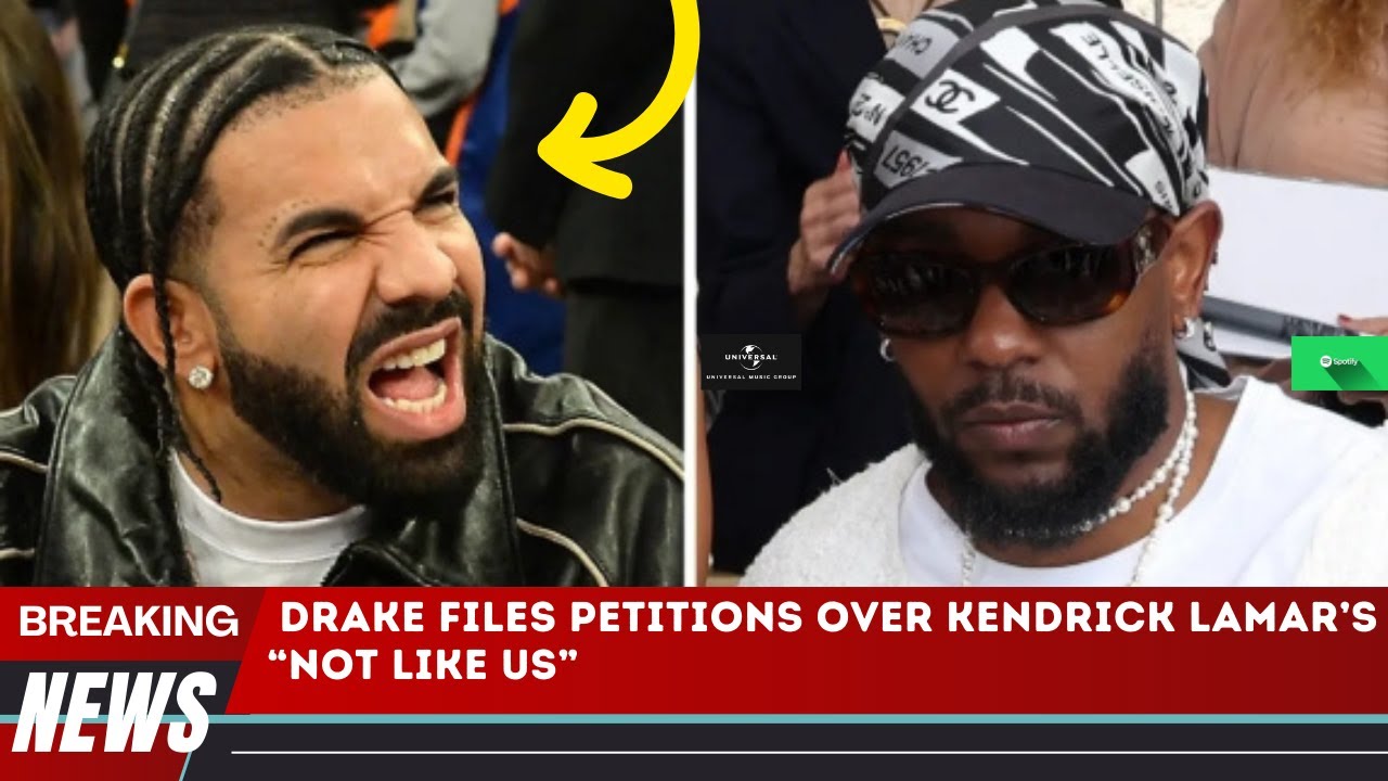 Drake sues his own record label over Kendrick Lamar's 'Not Like US ...
