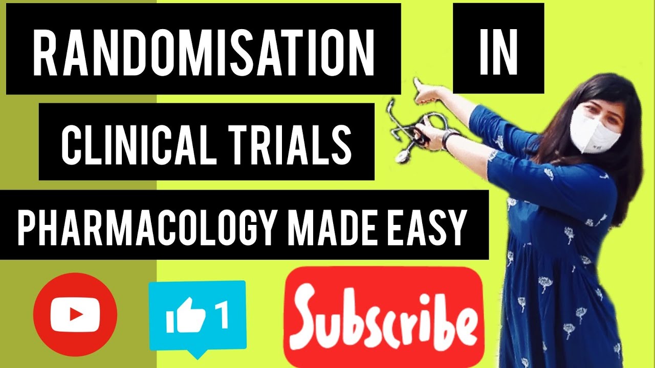 RANDOMISATION IN CLINICAL TRIALS |TYPES OF RANDOMISATION|RCT ...