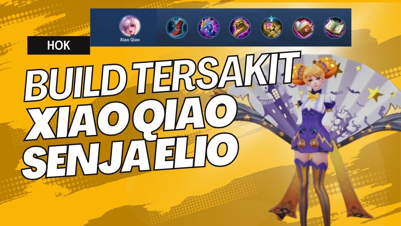 Mabar Bareng Senja | Build Xiao Qiao Tersakit Abad Ini | HOK - YouTube