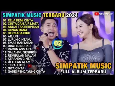 RELA DEMI CINTA | Irwan Krisdianto Ft Fira Cantika | SIMPATIK MUSIC TERBARU 2024 FULL ALBUM ...