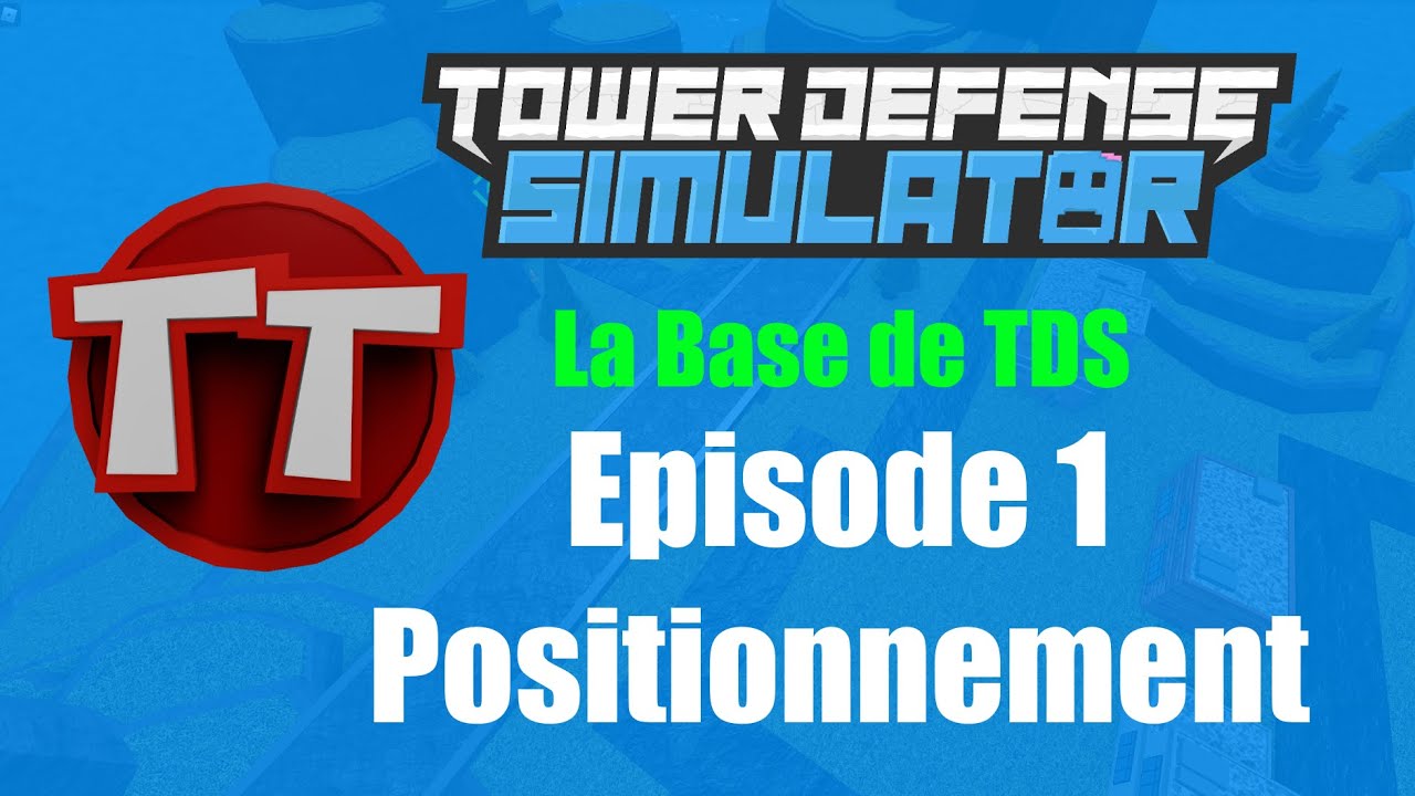 [La Base de TDS] Episode 1 - Positionnement - YouTube