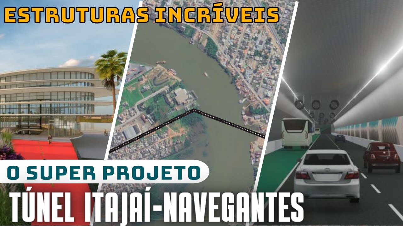 Estruturas Incríveis - O Super Projeto Túnel Itajaí/Navegantes | O ...