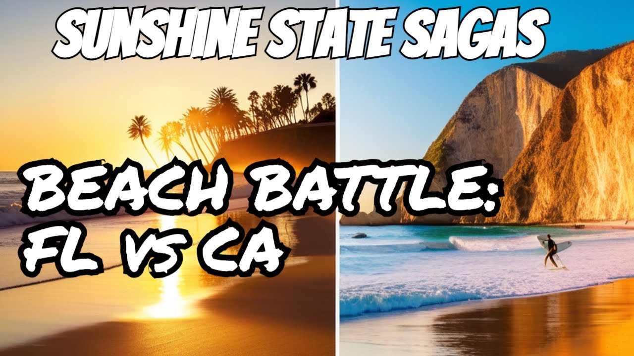 Florida vs. California: The Ultimate Beach Showdown - YouTube