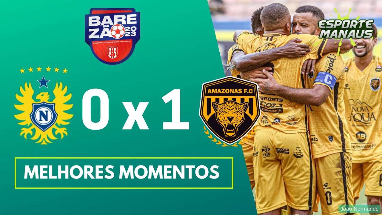 NACIONAL 0 x 1 AMAZONAS | MELHORES MOMENTOS | SEMIFINAL DO AMAZONENSE ...