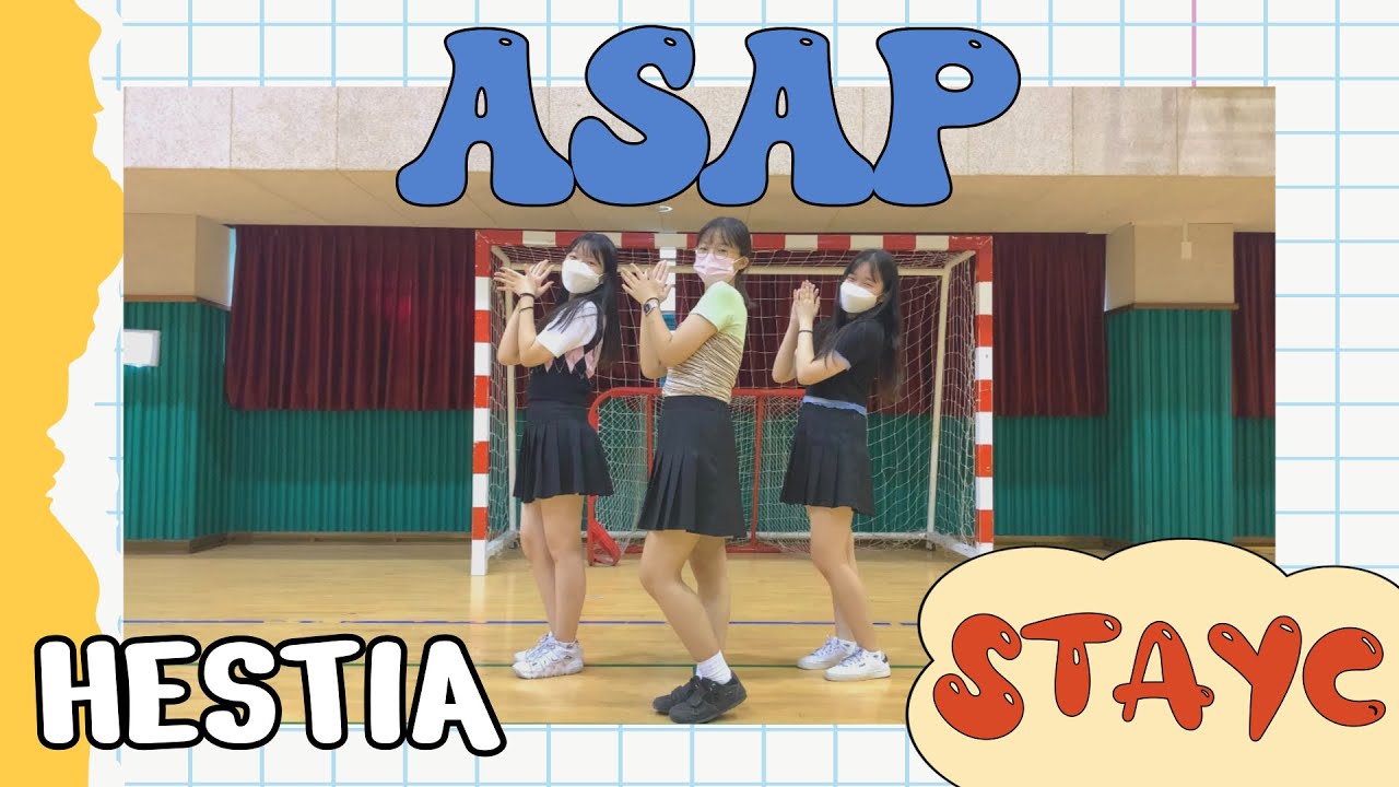[선린중 헤스티아]스테이씨-ASAPㅣDANCE COVER - YouTube