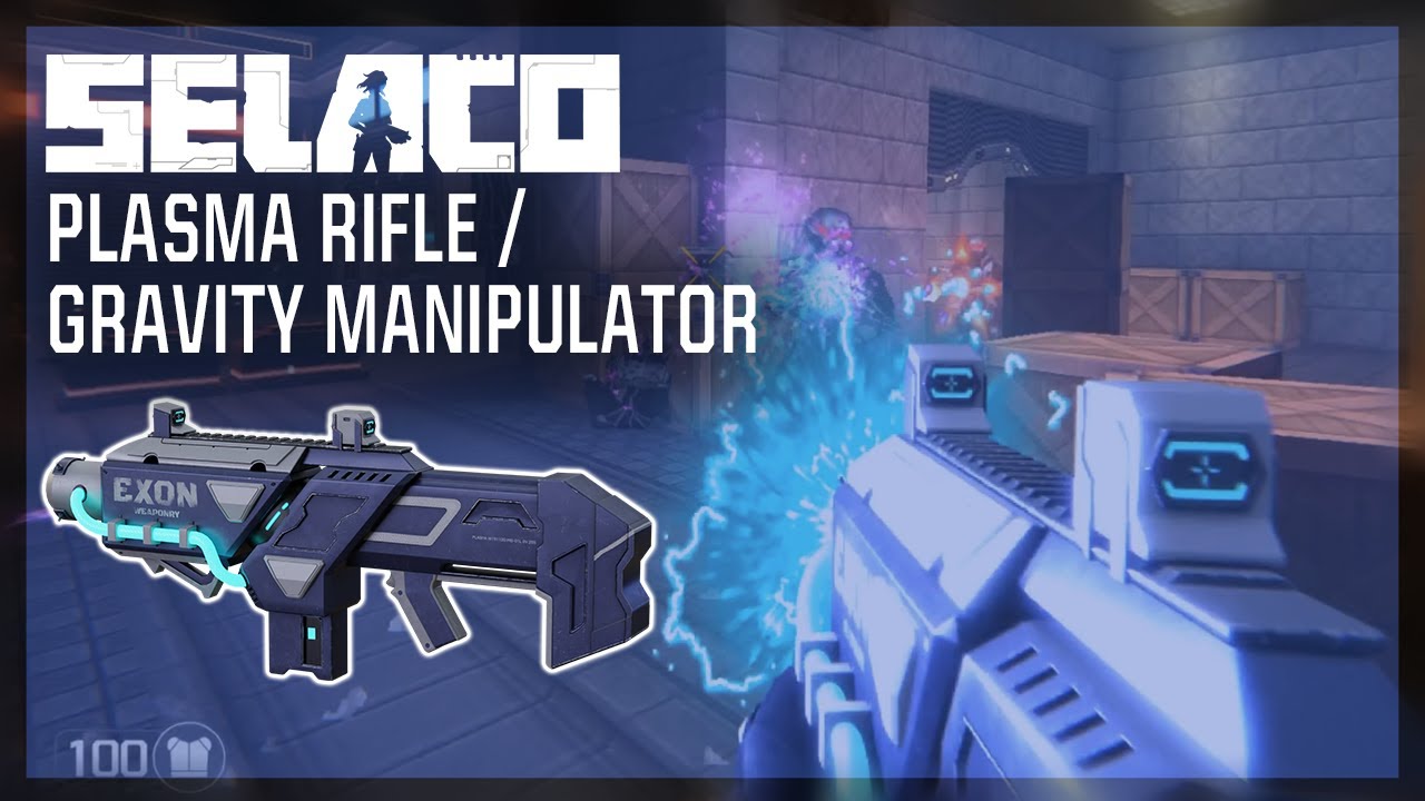 Selaco - Plasma Rifle / Gravity Manipulator gameplay - YouTube