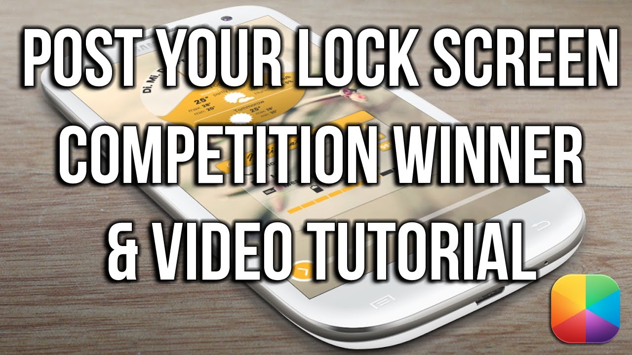 Post Your Lock Screen Winner & Video Tutorial - YouTube