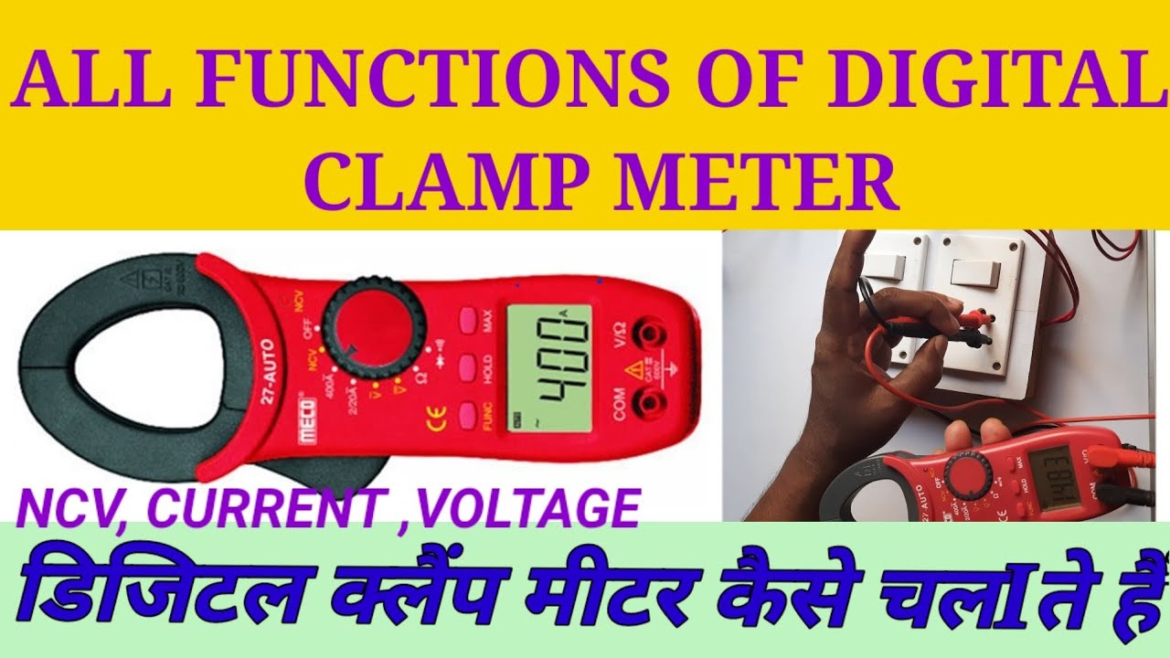 DIGITAL CLAMP METER HOW TO USE IN HINDI ALL FUNCTIONS WHAT IS NCV IN digital-clamp-meter-how-to-use-in-hindi-all-functions-what-is-ncv-in
