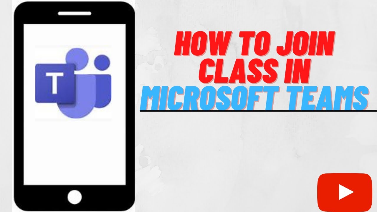 HOW TO JOIN CLASS IN MICROSOFT TEAMS. - YouTube