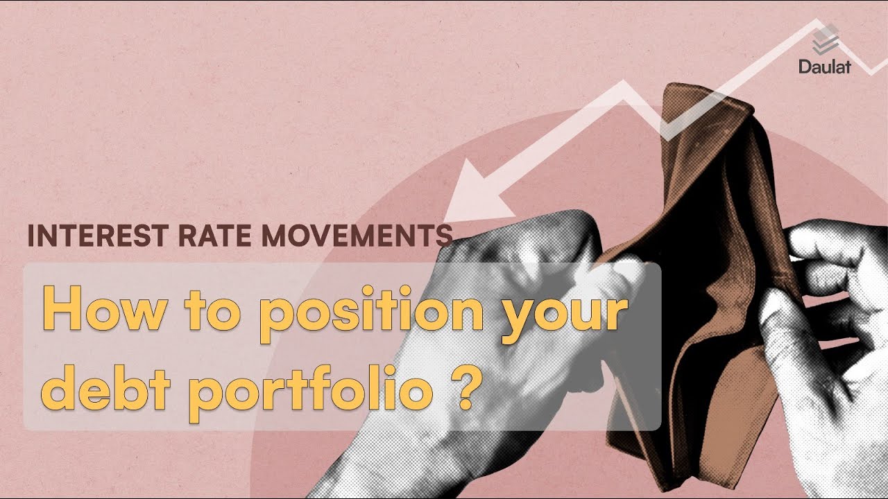 Interest Rate Movements: How to position your Debt Portfolio - YouTube
