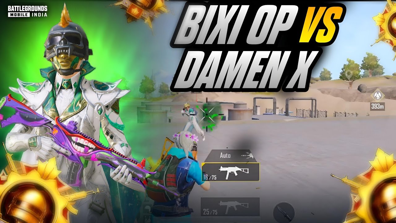 BIXI OP IN MY MATCH😲 | Damen x Vs Bixi Op | I Kill Bixi Op 🔥 ...