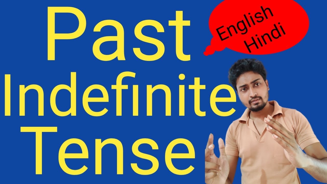 Past indefinite Tense || Simple Past Tense || Learn Past Indefinite ...