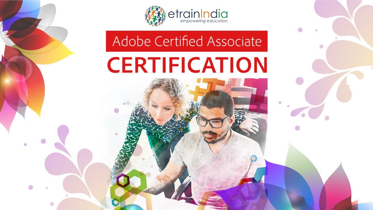 Enhance your Graphic Designing skills with Adobe Certified Associate | Adobe | EtrainIndia - YouTube