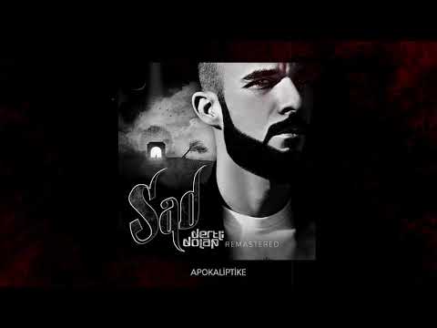 Yusuf Sad Ağırtaş - Apokaliptike (Remastered) Official Audio