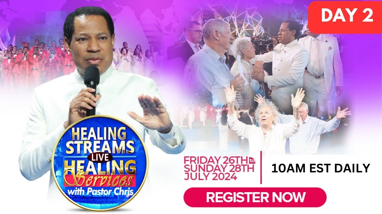 DAY 2 - Healing Streams Healing Live Services with Pastor Chris- July ...