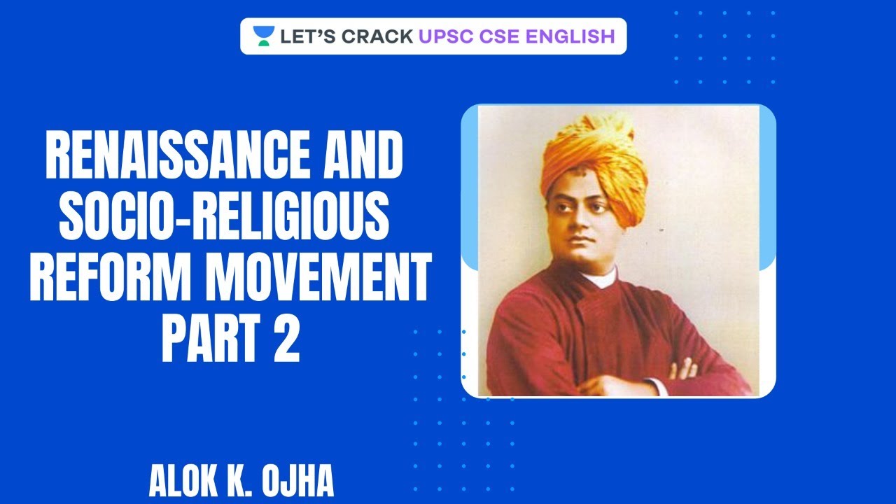 Renaissance and Socio-Religious Reform Movement Part 2 | Modern India ...