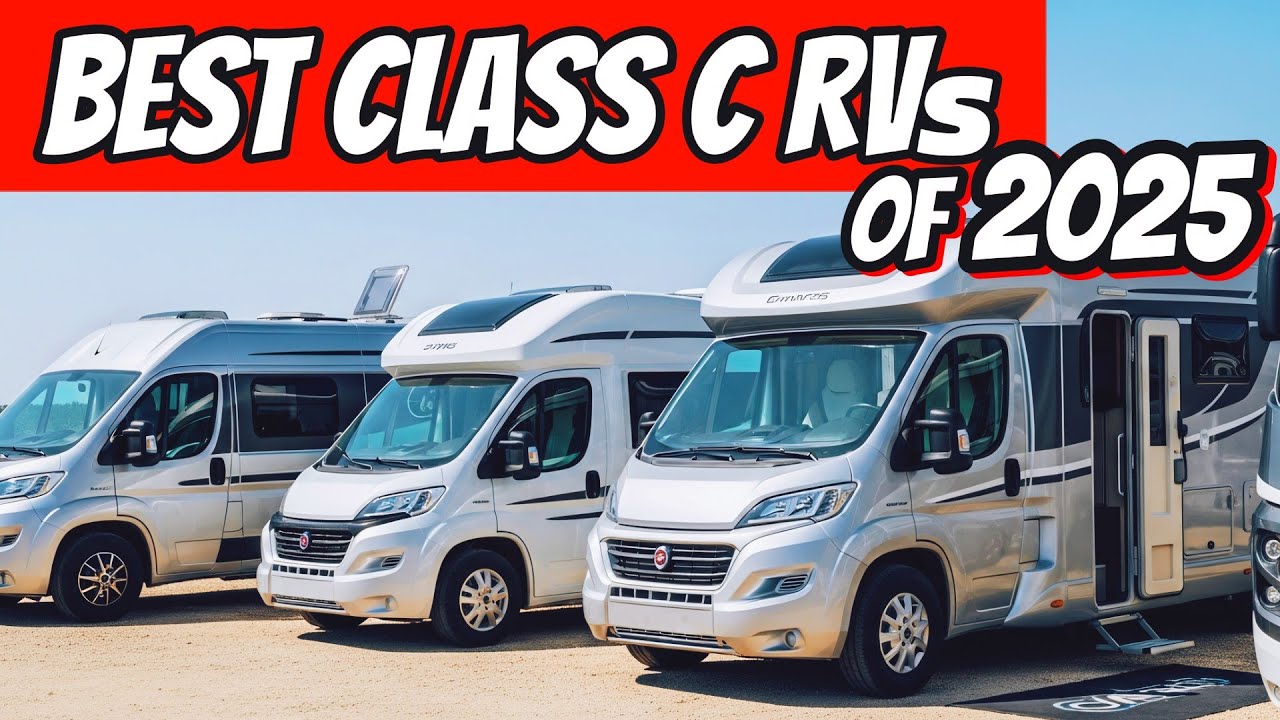(LIVE) 4 Best Class C Motorhomes of 2025 - Perfect for RV Life - YouTube