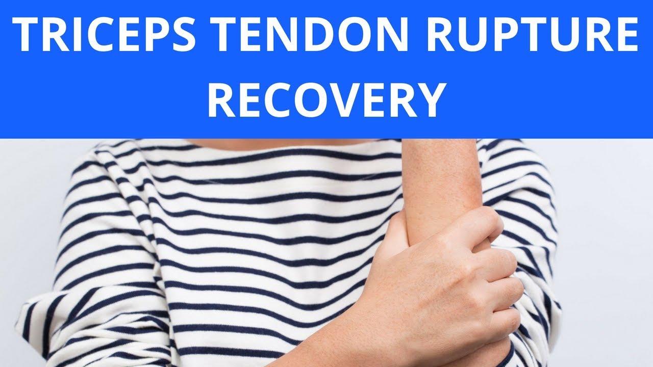 Triceps Tendon Rupture Recovery - YouTube