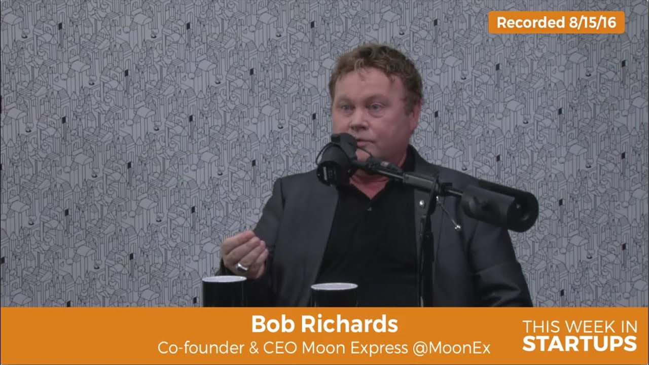 Bob Richards, Moon Express CEO: Long-term biz plan: transport resources ...