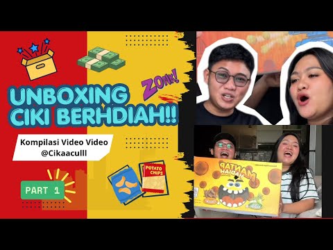 KUMPULAN VIDEO CIKA UNBOXING CIKI BERHADIAH-PART 1!!