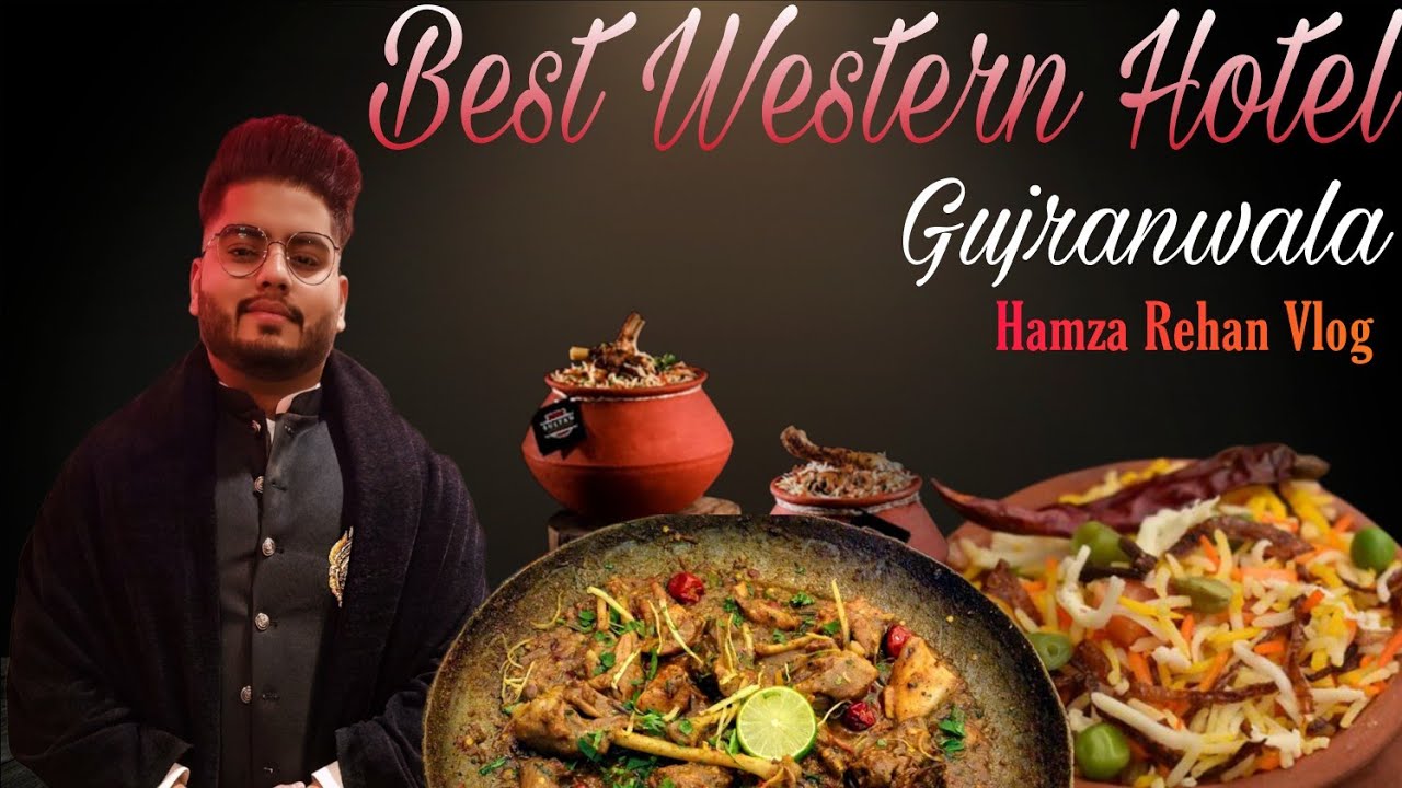 Vlog #2 Best Western Hotel | Gujranwala | Mutton Ribs | Tikka, Prawns ...