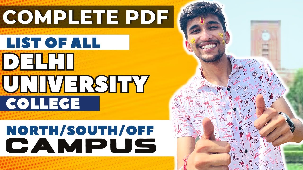 List of All Delhi University Colleges 2023|North Campus, South Campus ...
