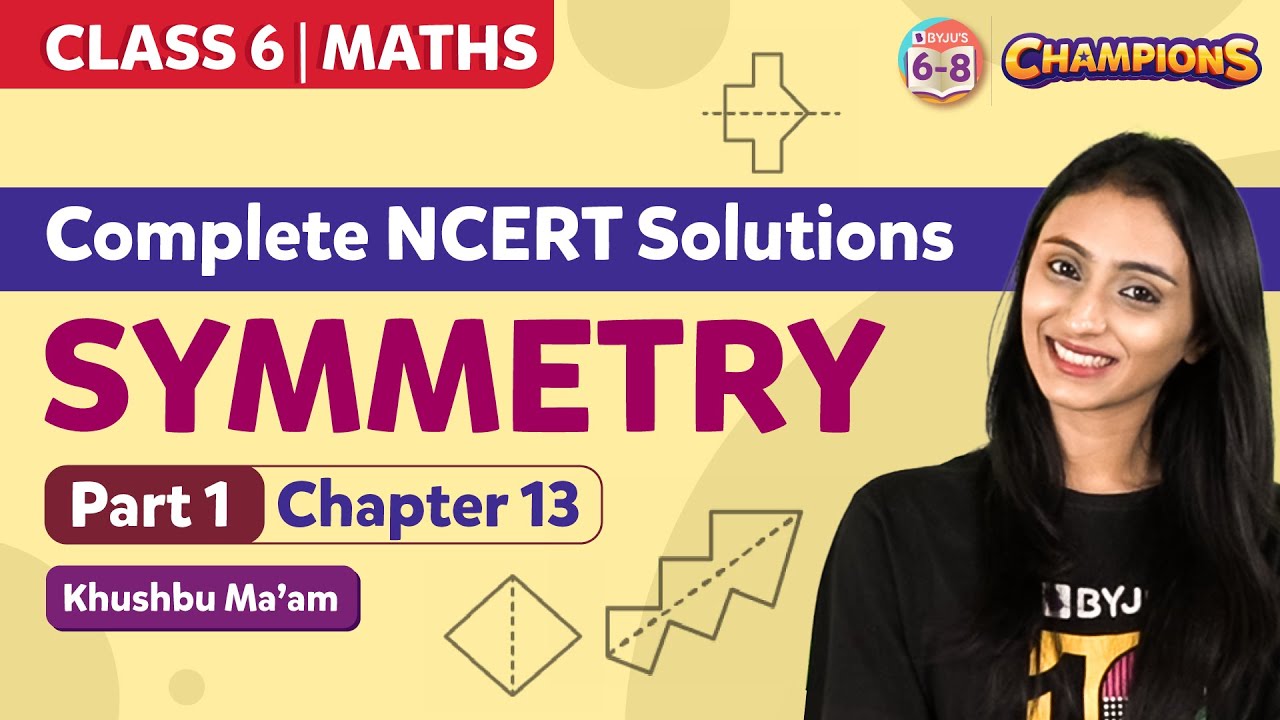 Symmetry Class 6 Maths (Chapter 13) Complete NCERT Solutions | BYJU'S ...
