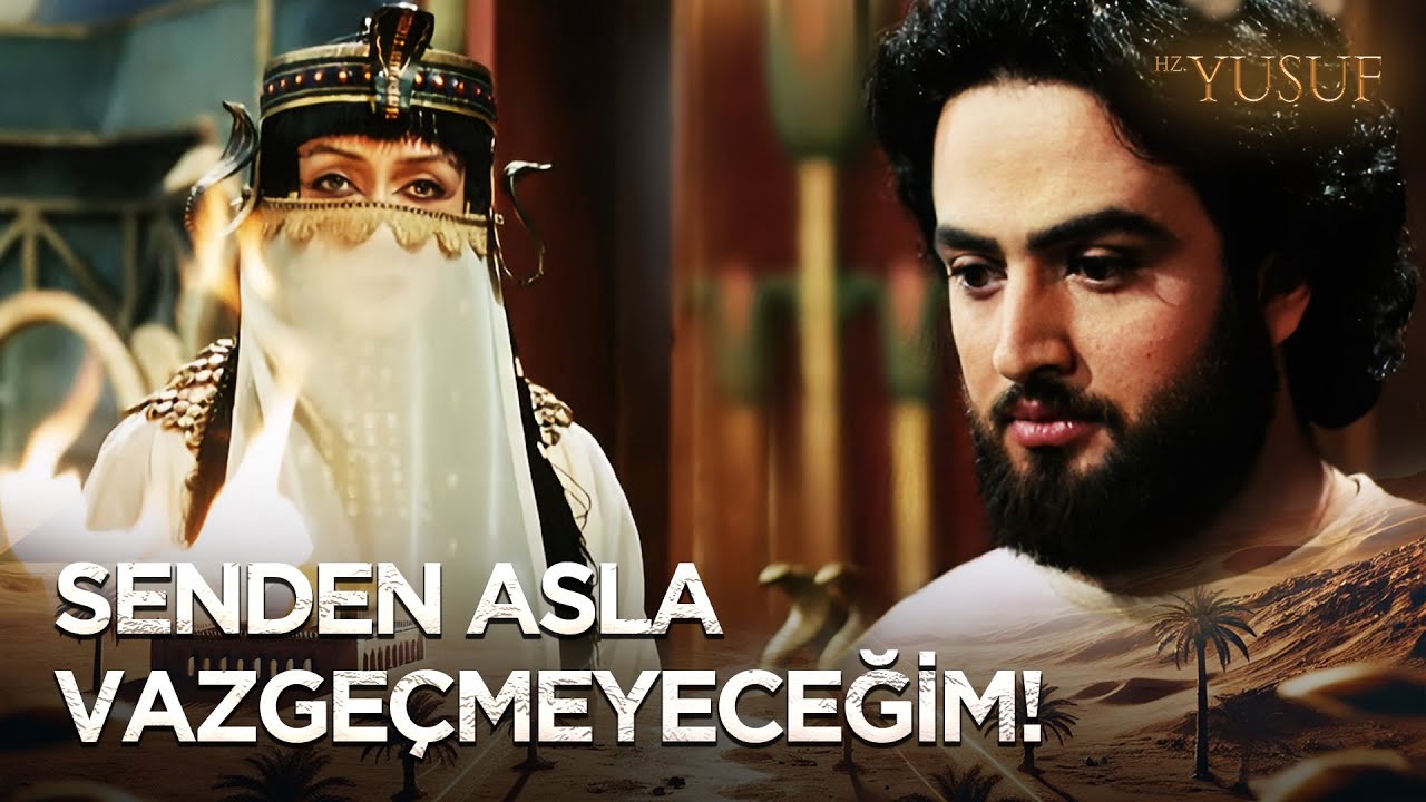 Benim Olmanı Emrediyorum Yuzarsif | Hz. Yusuf - YouTube