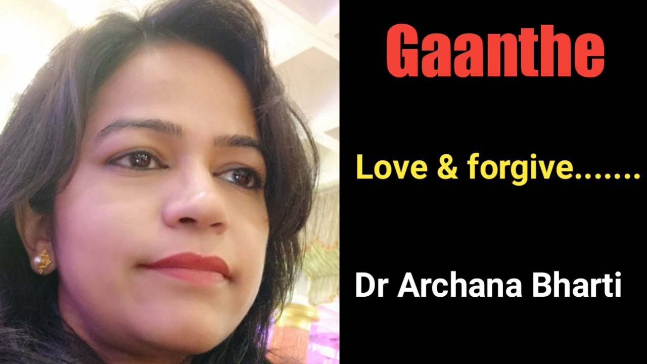 Gaanthe I Dr Archana Bharti I Poems I 2019 - YouTube