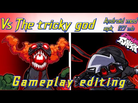 DOWNLOAD FNF: VS TRICKY GOD FANMADE ON ANDROID APK (OPTIMIZED-LOW-END)📁 ...
