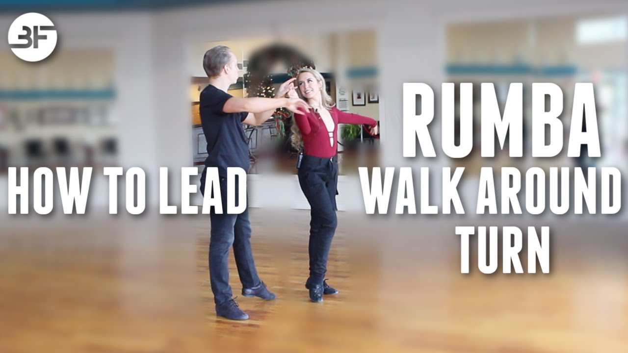 How to Lead Walk Around Turn in the American Rumba | Technique Tuesday ...