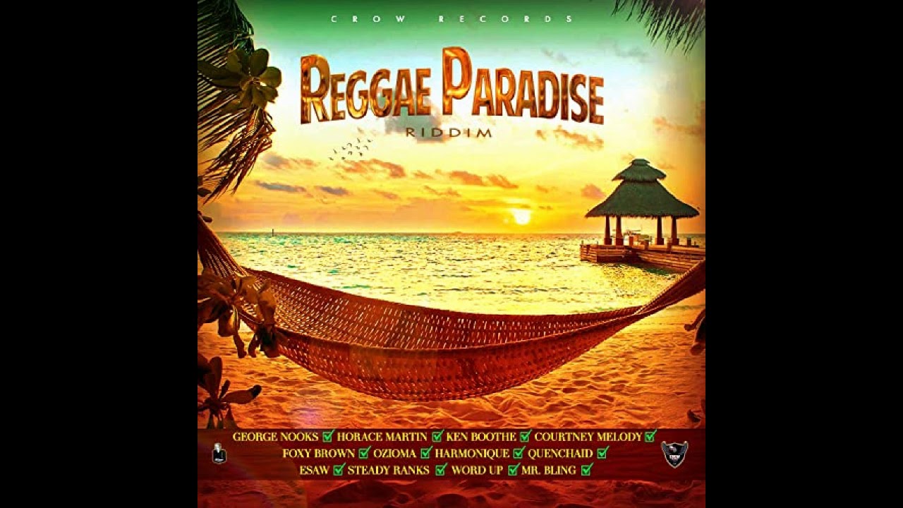Reggae Paradise Riddim Mix (Full, 2020) Feat. Ken Boothe, Horce Martin ...