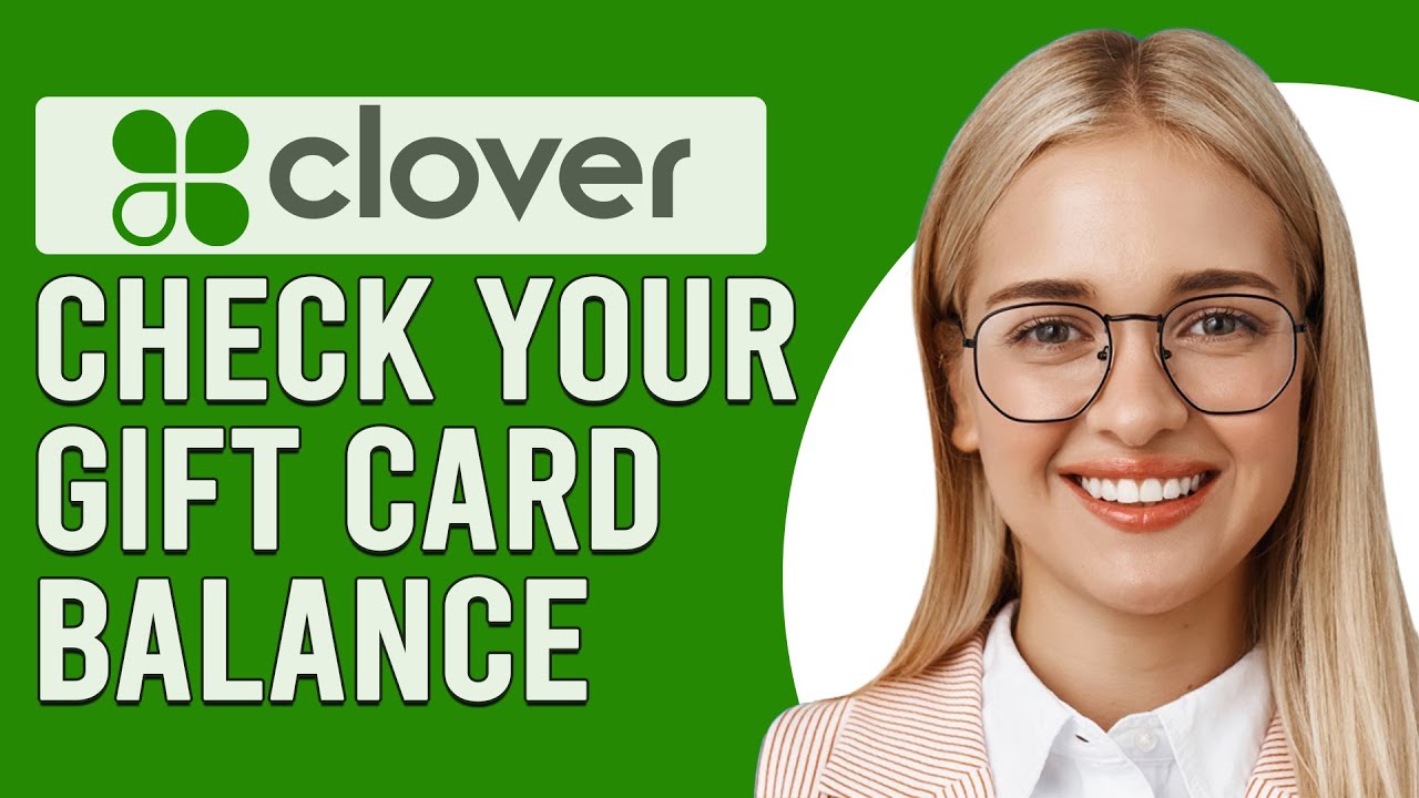 How To Check Your Clover Gift Card Balance (How Do You Know The Balance ...