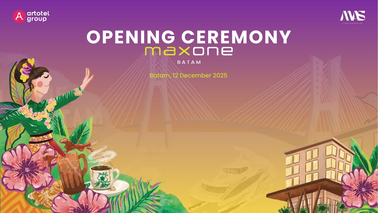 🔴 OPENING CEREMONY HOTEL MAXONE BATAM - YouTube