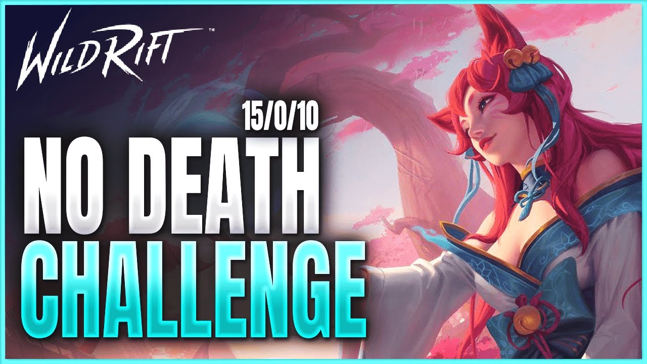 AHRI NO DEATH CHALLENGE - WILD RIFT - YouTube