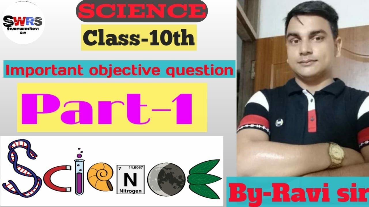 Important Science Questions For Class 10th By Ravi Sir YouTube important-science-questions-for-class-10th-by-ravi-sir-youtube