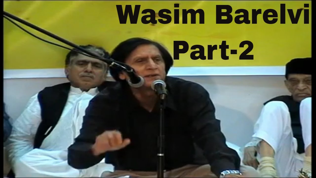 ''Wasim Barelvi " Mushaira Bahrain || Part-2 - YouTube