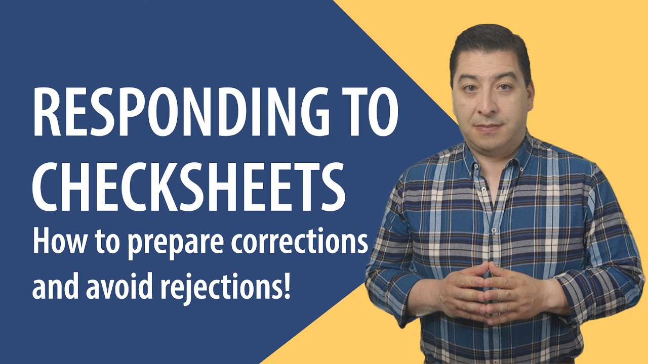 Responding to Checksheets: How to prepare corrections and avoid ...