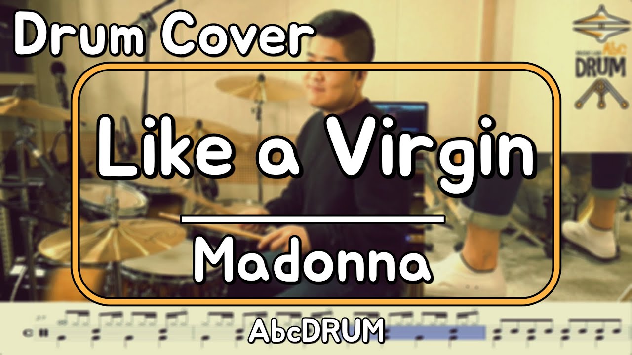 [Like a Virgin]Madonna-드럼(연주,악보,드럼커버,Drum Cover,듣기);AbcDRUM - YouTube