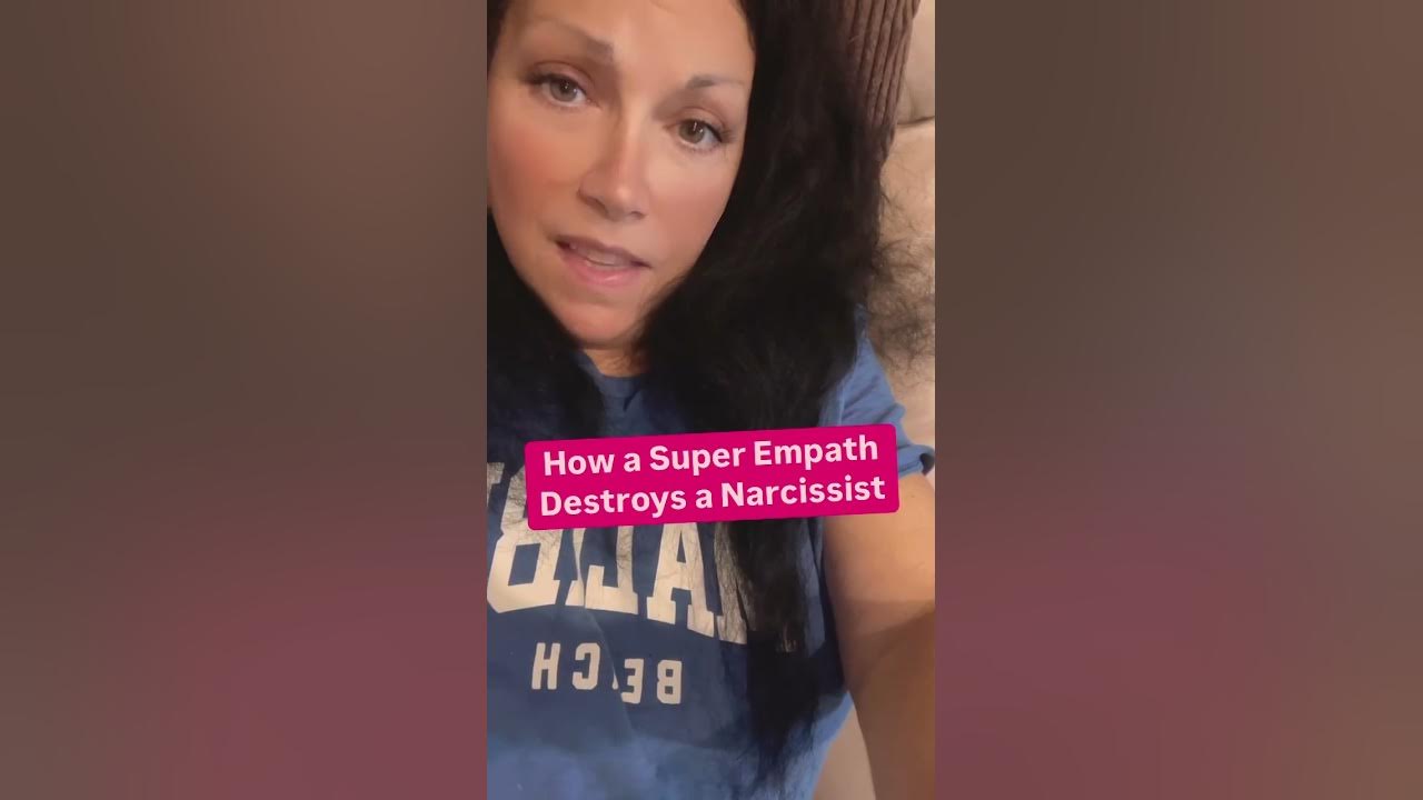 How a Super Empath Destroys a Narcissist - YouTube