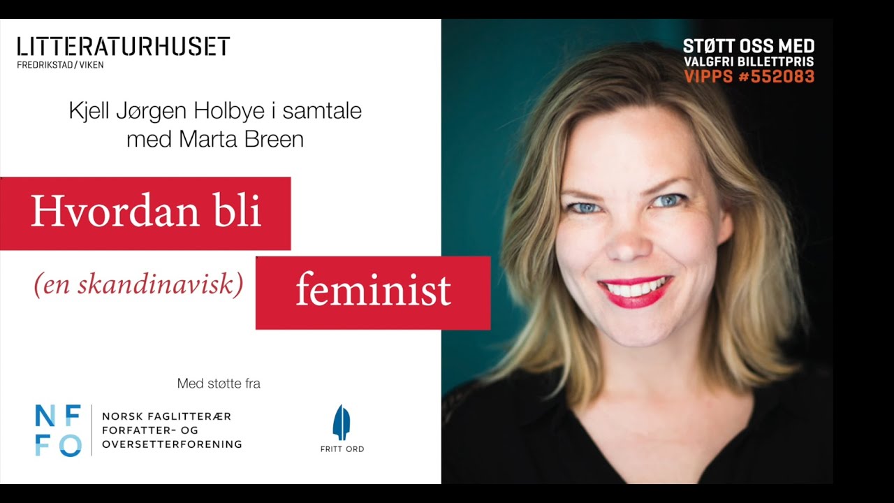 Hvordan bli en skandinavisk feminist med Marta Breen - YouTube