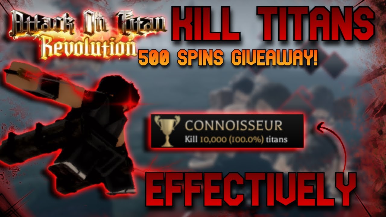 How To Kill Titans EFFECTIVELY... + 500 Clan Spins Giveaway | AOT ...