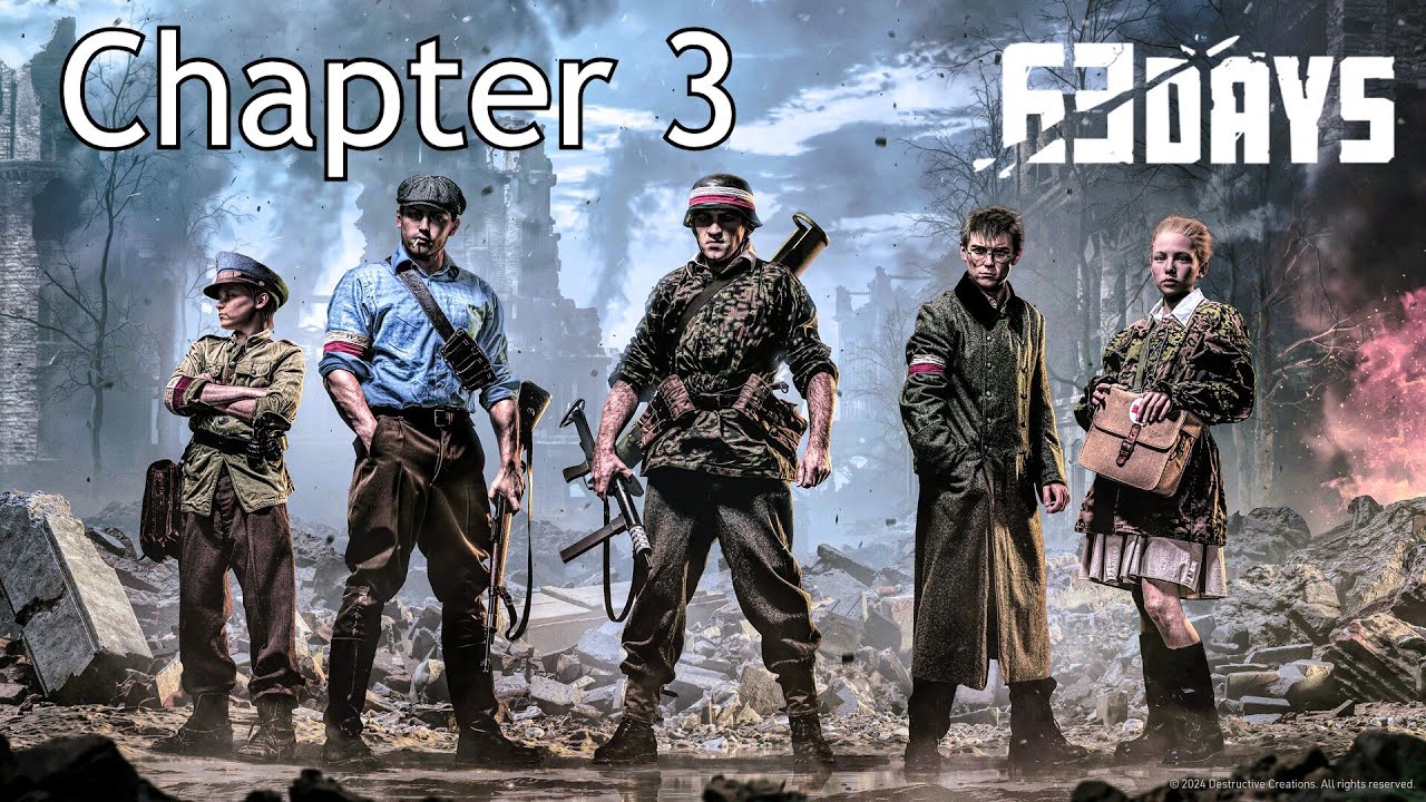 63 Days Chapter 3 The Last Victory Walkthrough (11-12-2024) - YouTube