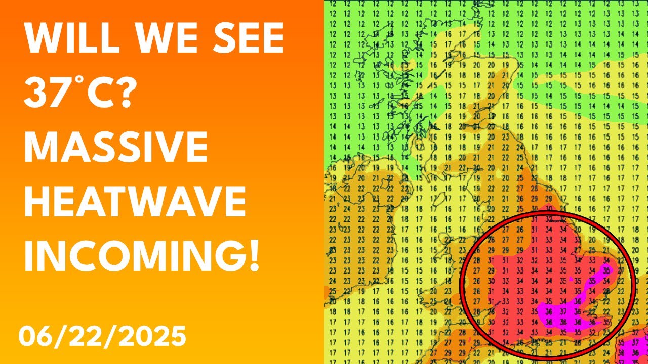🔥 37 DEGREES NEXT WEEK? | Heatwave Forecast - UK Weather - YouTube