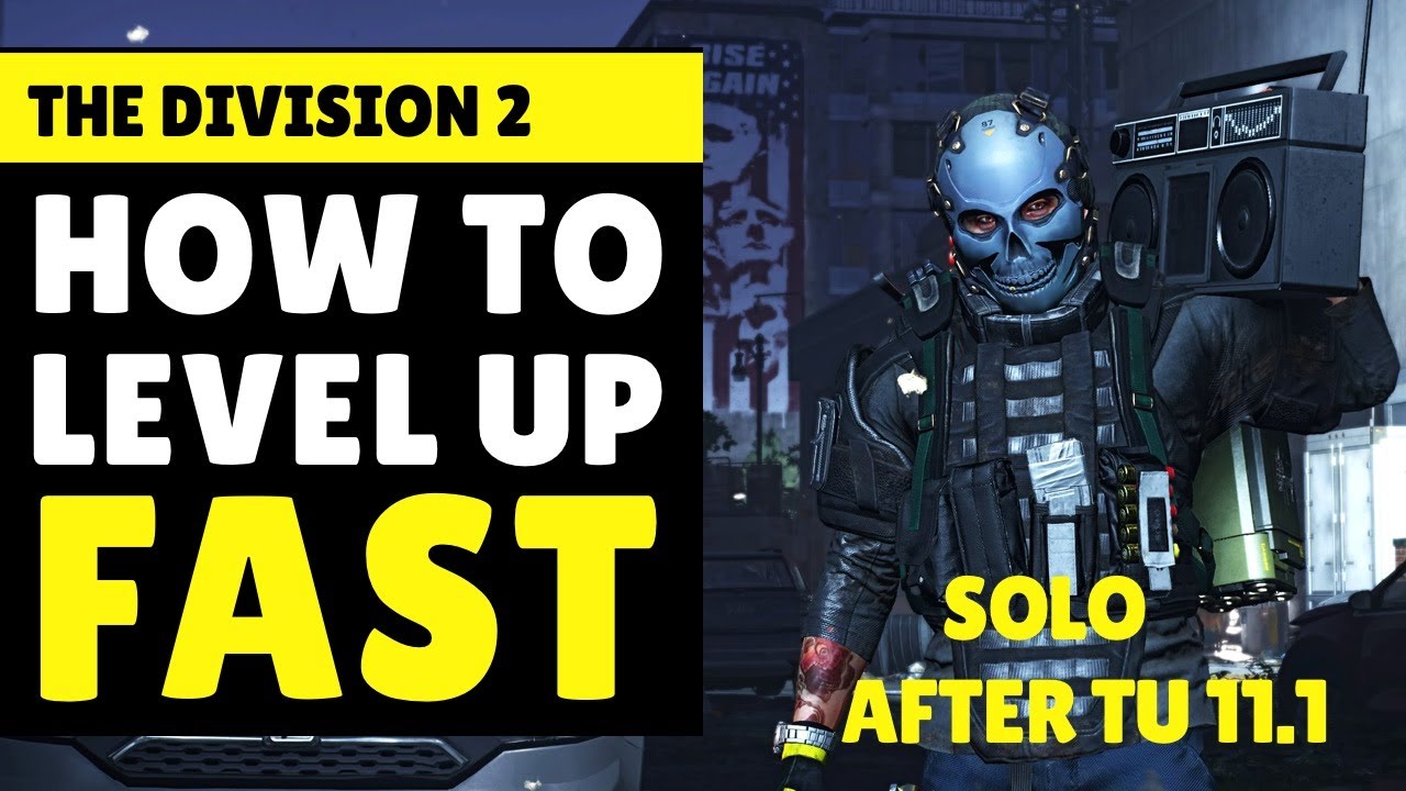The Division 2 - How to Level Up Watch Fast - YouTube
