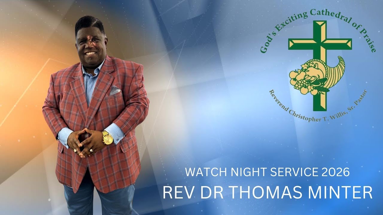 Watch Night Service 2026 | Rev. Dr. Thomas Minter | Joshua 1:1-8 - YouTube