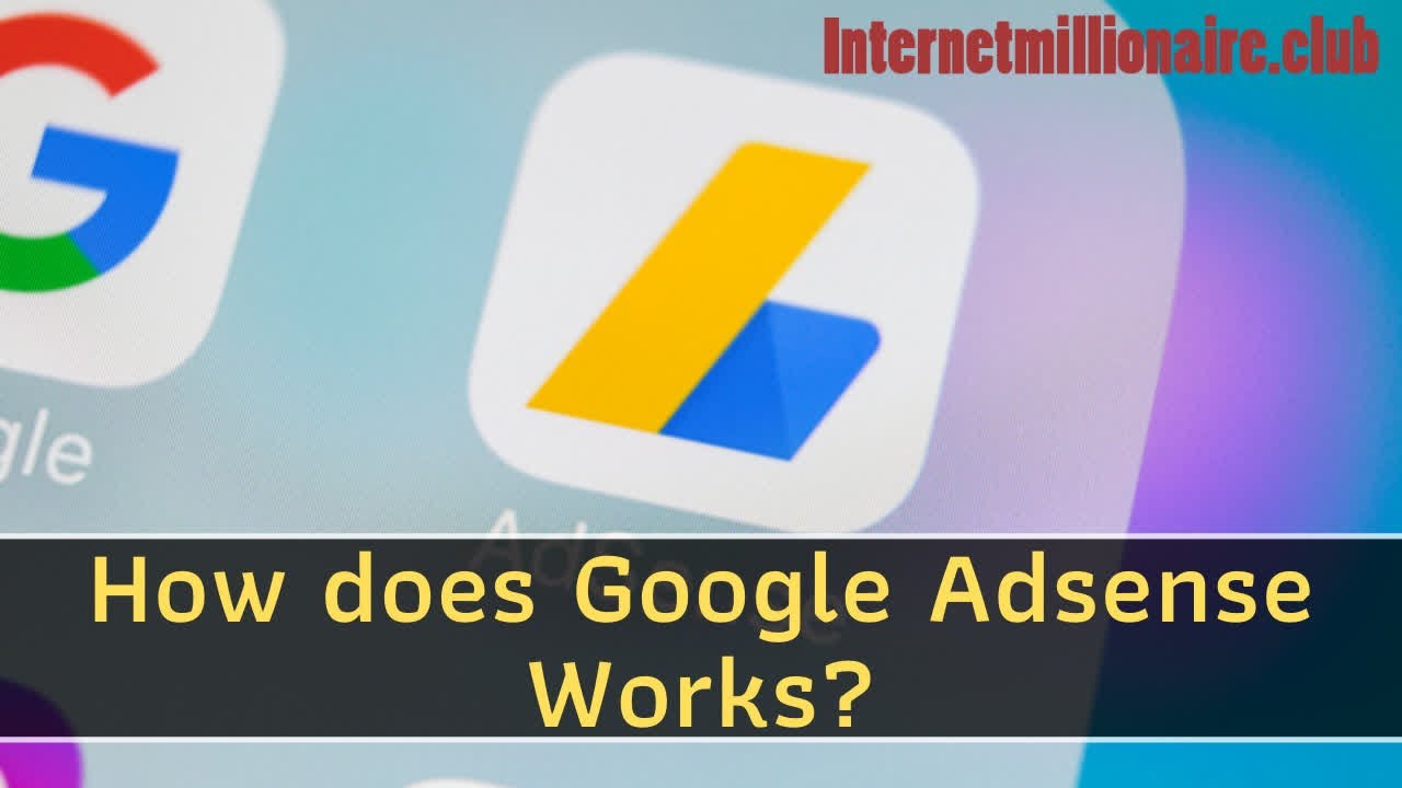 How does Google Adsense Works - YouTube